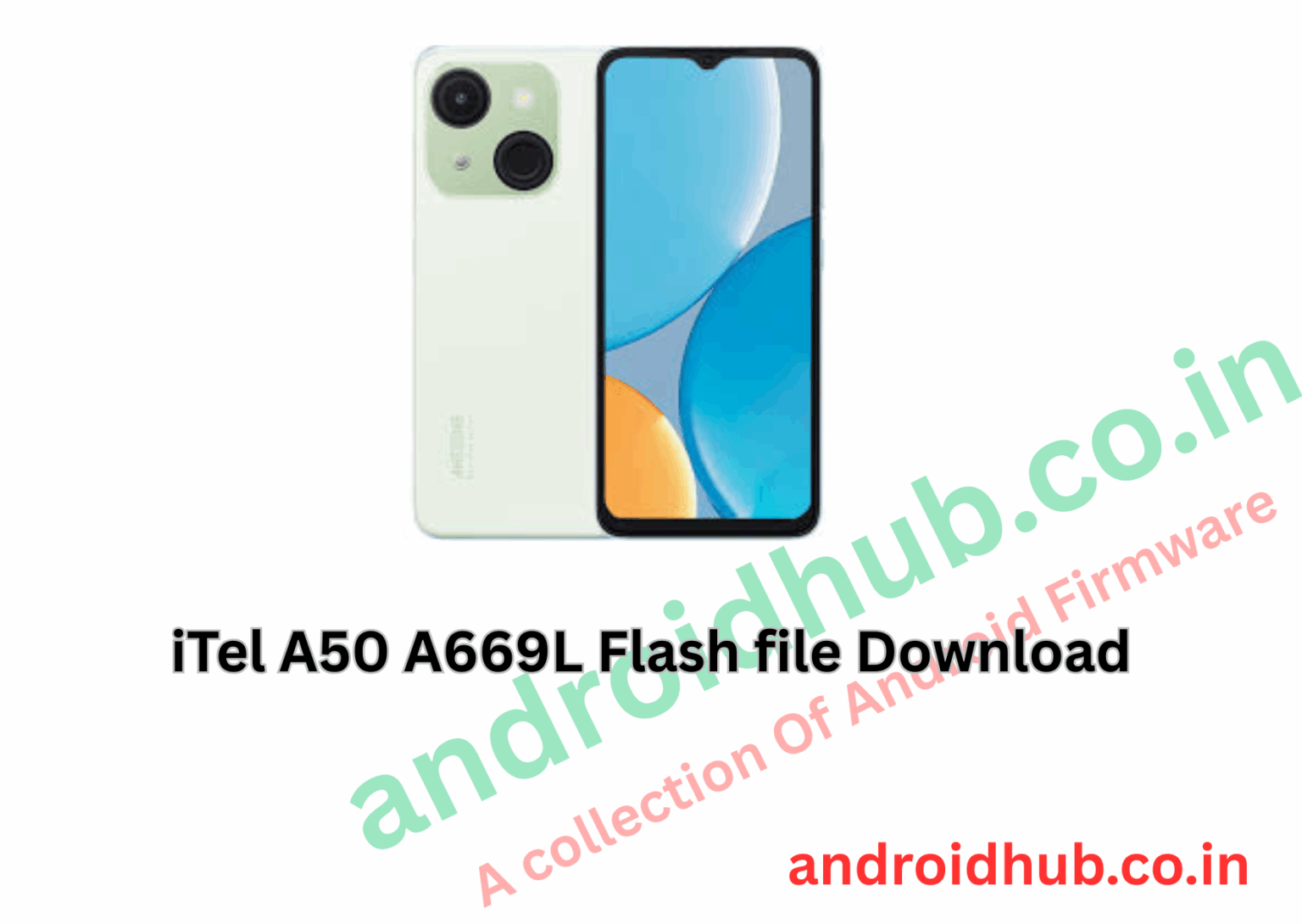 iTel A50 A669L Flash file Download - AndroidHub