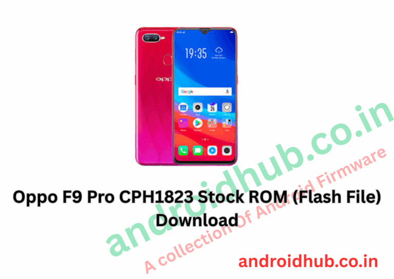 Oppo F9 Pro CPH1823 Stock ROM (Flash File) Download - AndroidHub